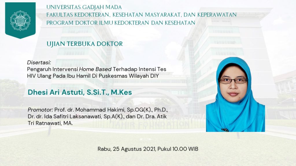 Ujian Terbuka Program Doktor FK-KMK UGM An. Dhesi Ari Astuti, S.Si.T., M.Kes – Program Studi ...
