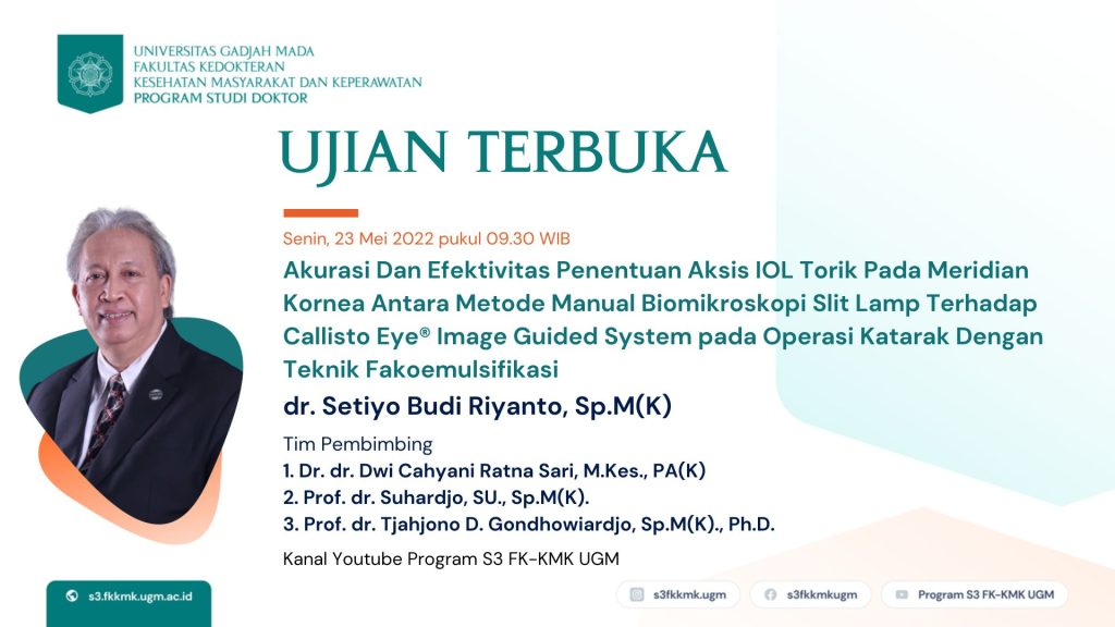 Ujian Terbuka an. dr. Setiyo Budi Riyanto, Sp.M(K). – Program Studi ...